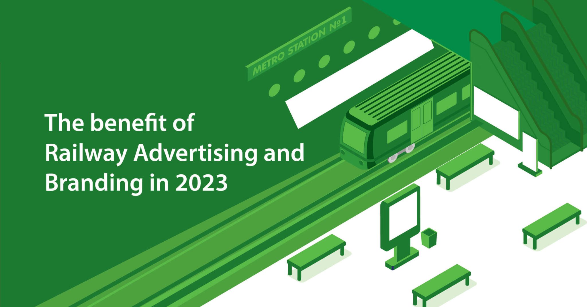 Benefits of Railway Advertising and Branding in 2023!